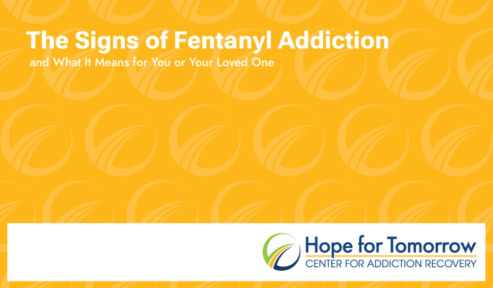 The Signs of Fentanyl Addiction and What It Means for You or Your Loved ...